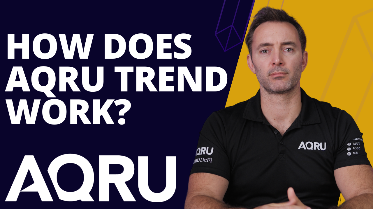 How AQRU Trend Works | AQRU Trend Algorithm | AQRU
